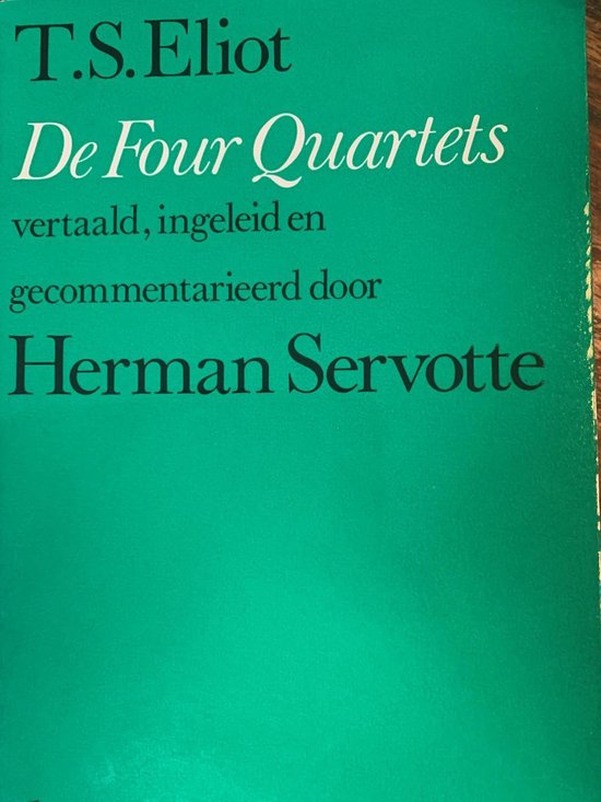 Four quartets, T.S. Eliot | 9789028923195 | Boeken | bol