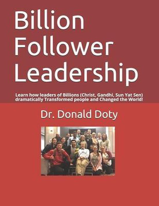 Billion Follower Leadership, Donald G Doty | 9798726665726 | Boeken | bol