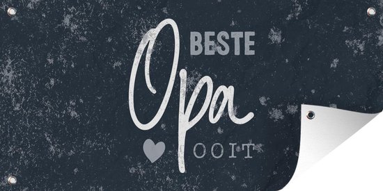 Wanddecoratie buiten Cadeau voor man - Quote - Opa - Beste opa ooit ...