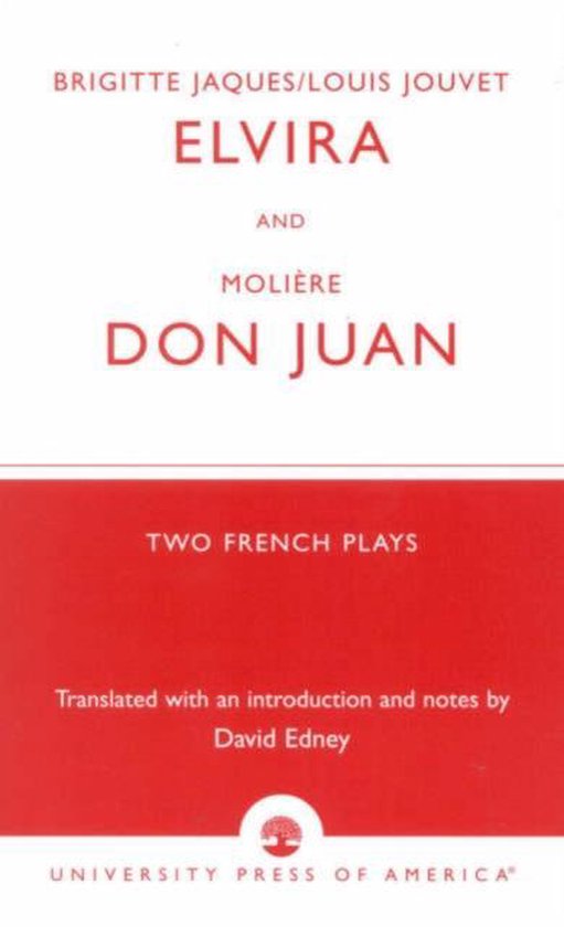 Brigitte Jacques & Louis Jouvet's 'Elvira' and Moliere's 'Don Juan ...