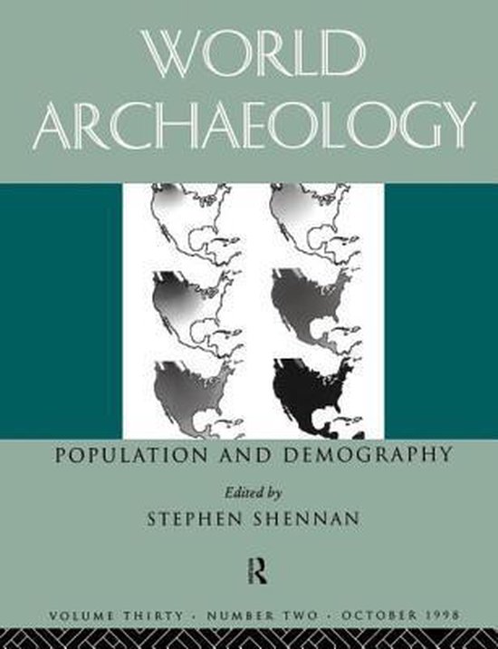 Population and Demography: World archaeology 30 | 9780415198097 ...