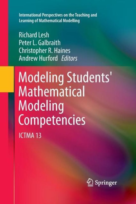 Modeling Students' Mathematical Modeling Competencies | 9789400799844 ... Modeling Students' Mathematical Modeling Competencies | 9789400799844 ...