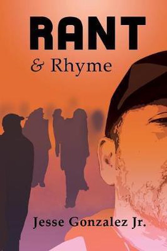 Rant and Rhyme, Jesse Gonzalez | 9780982740828 | Boeken | bol