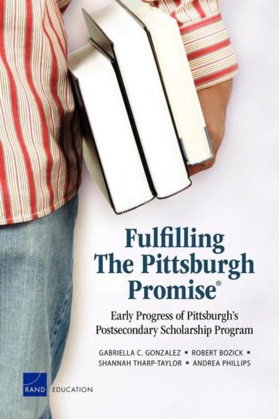 Fulfilling the Pittsburgh Promise | 9780833058324 | Gabriella Gonzalez ...