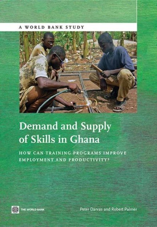 Demand and Supply of Skills in Ghana | 9781464802805 | Peter Darvas ...