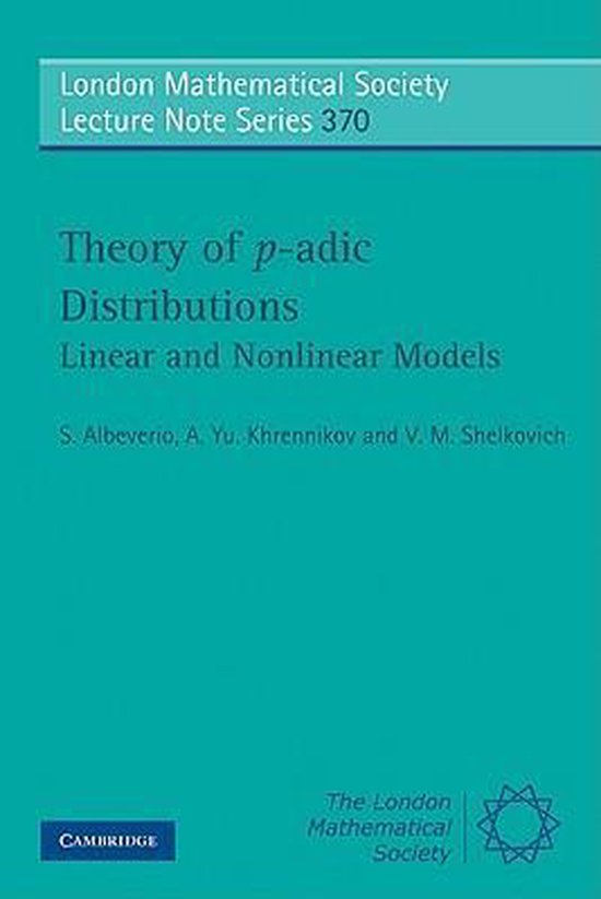 Theory Of P-Adic Distributions | 9780521148566 | S. Albeverio | Boeken | bol
