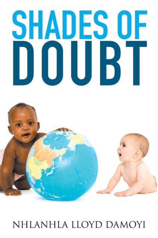Shades of Doubt, Nhlanhla Lloyd Damoyi | 9781514464038 | Boeken | bol