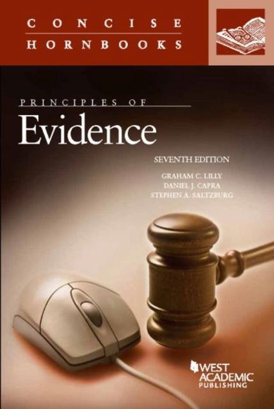 Concise Hornbook Series- Principles of Evidence | 9781634596497 ...