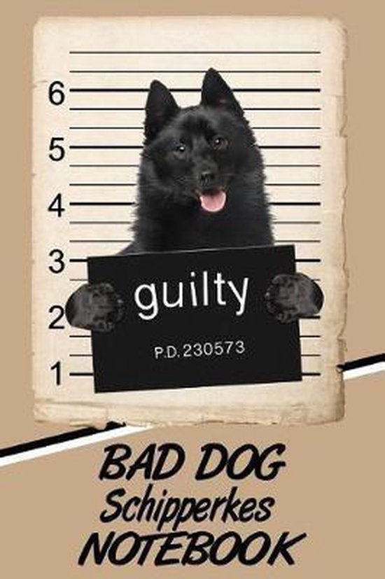 Bad Dog Schipperkes Notebook, Rob Cole | 9781730920882 | Boeken | bol.com