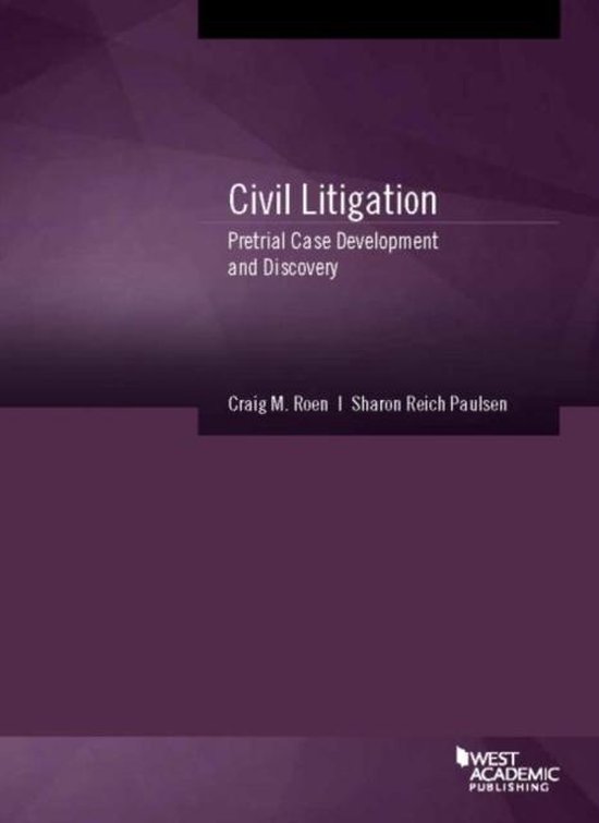 Civil Litigation | 9781634608640 | Craig M. Roen | Boeken | bol.com