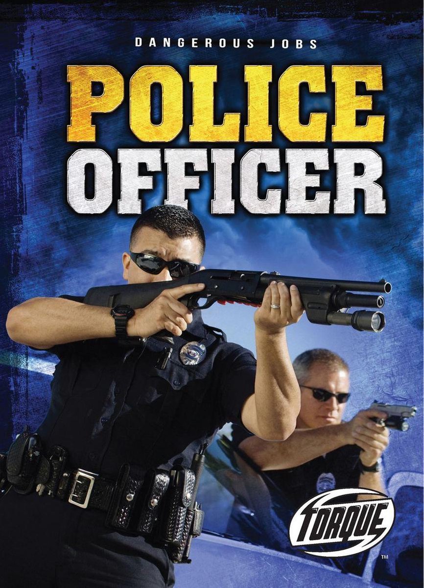 Dangerous Jobs - Police Officer (ebook), Chris Bowman | 9781612119373 ...
