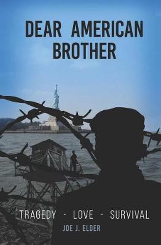 Dear American Brother, Joe J. Elder | 9780993993619 | Boeken | bol.com