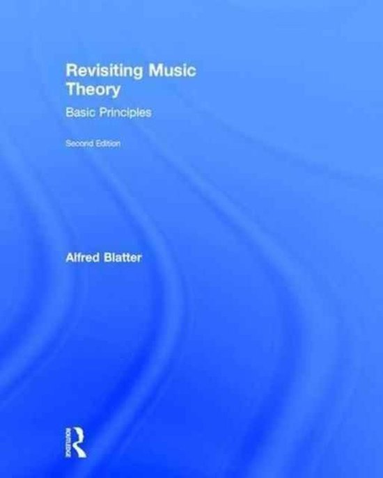 Revisiting Music Theory, Alfred Blatter | 9781138915886 | Boeken | bol.com Revisiting Music Theory, Alfred Blatter | 9781138915886 | Boeken | bol.com