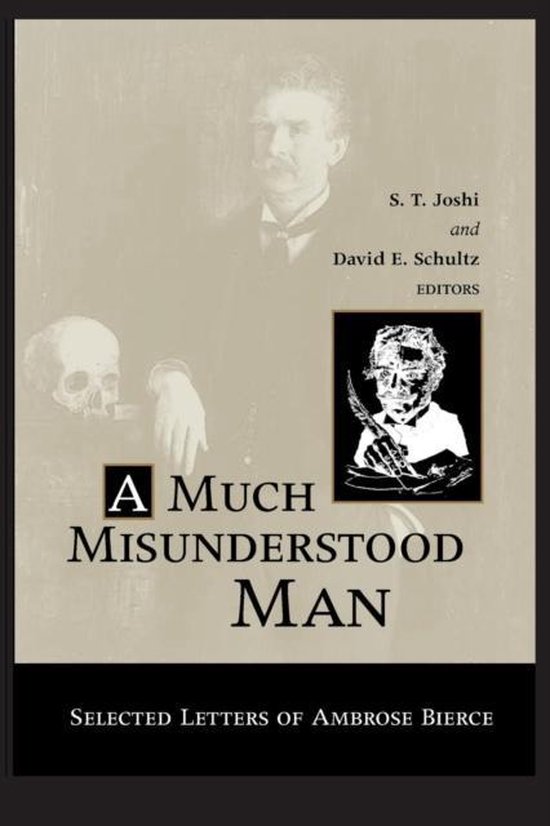Much Misunderstood Man | 9780814253328 | S T Joshi | Boeken | bol