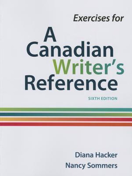 Exercises for a Canadian Writer's Reference | 9781319052294 | Diana ... Exercises for a Canadian Writer's Reference | 9781319052294 | Diana ...