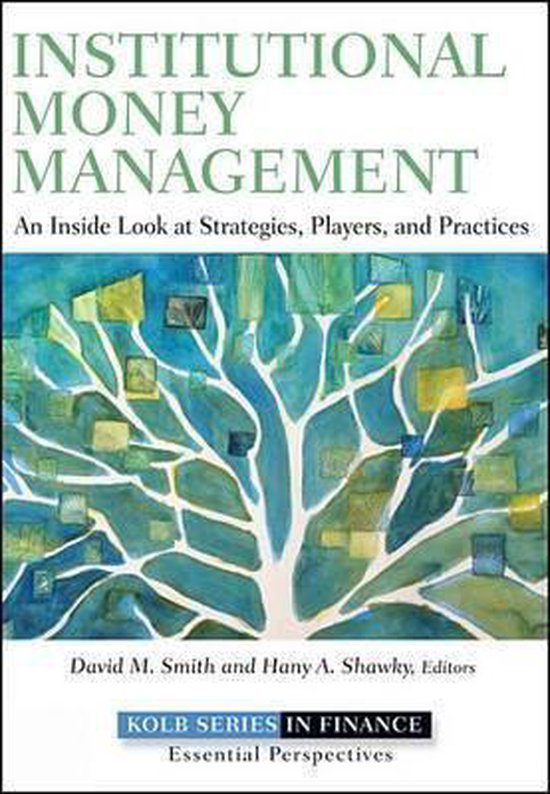 Institutional Money Management (ebook), Hany A Shawky | 9781118148761 ...