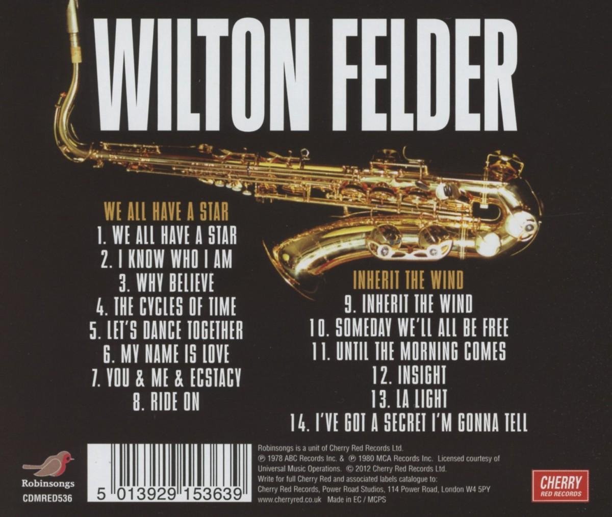 We All Have A Star, Wilton Felder | Muziek | bol.com