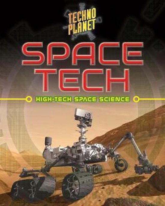 Techno Planet- Space Tech - Techno Planet | 9780778736165 | Kopp Megan | Boeken | bol