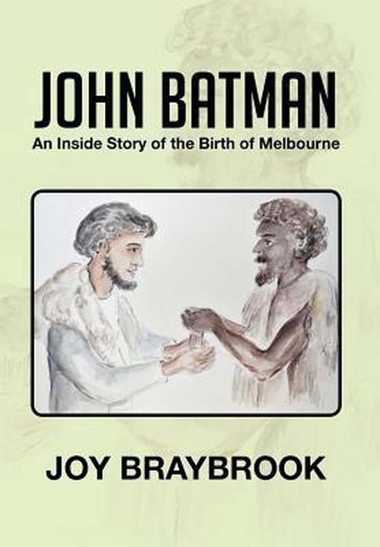 John Batman | 9781479733545 | Joy Braybrook | Boeken | bol.com