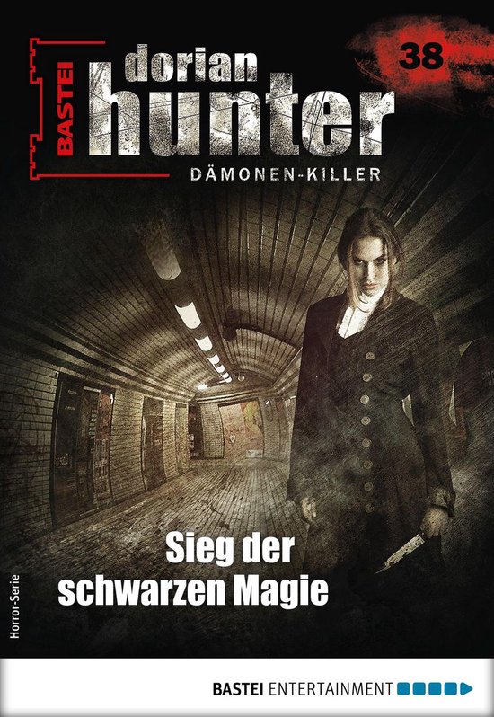 Dorian Hunter 38 - Horror-Serie (ebook), Earl Warren | 9783732591930 ...
