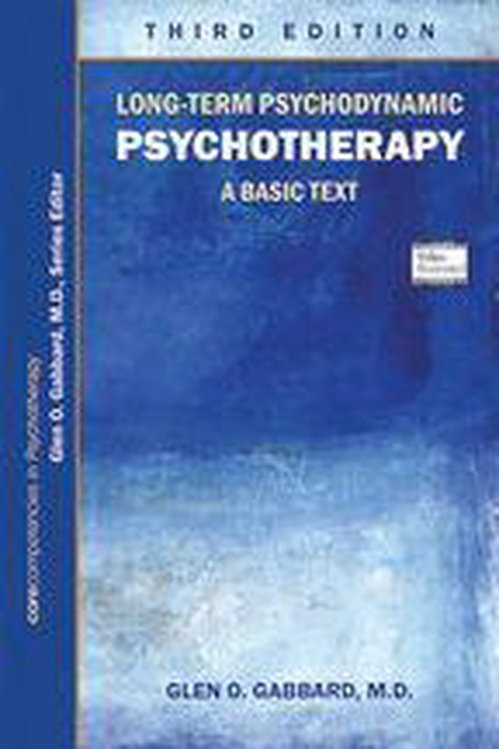 Long-Term Psychodynamic Psychotherapy (ebook), Glen Gabbard ...