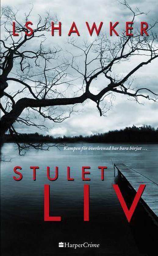 HarperCrime - Stulet liv (ebook), Ls Hawker | 9789150717228 | Boeken | bol.com
