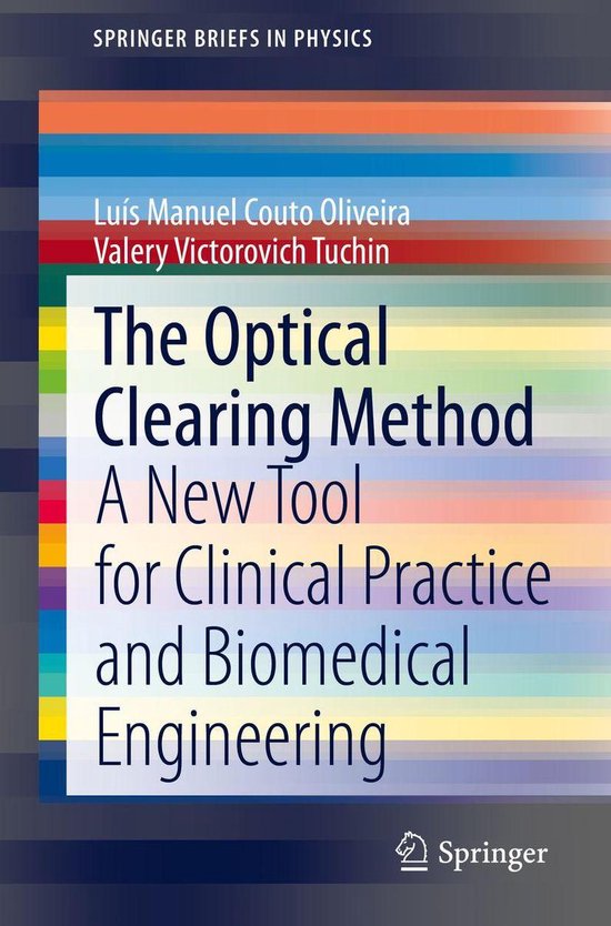 SpringerBriefs in Physics - The Optical Clearing Method (ebook), Luis ...