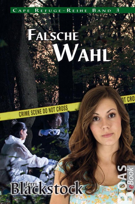 Cape Refuge-Reihe 3 - Falsche Wahl (ebook), Terri Blackstock ...