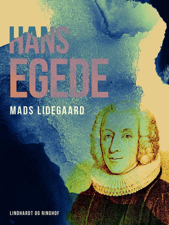 Hans Egede (ebook), Mads Lidegaard | 9788726296235 | Boeken | bol