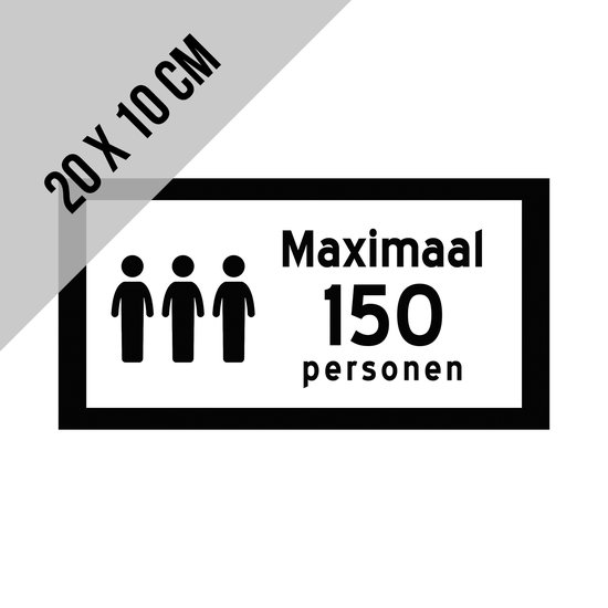 Pictogram/ stickers (2x) | "Maximaal 150 personen" | 20 x 10 cm | Shop ...