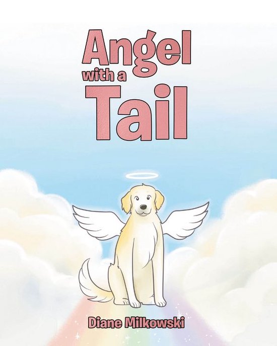 Angel With A Tail (ebook), Diane Milkowski | 9798892216906 | Boeken | bol