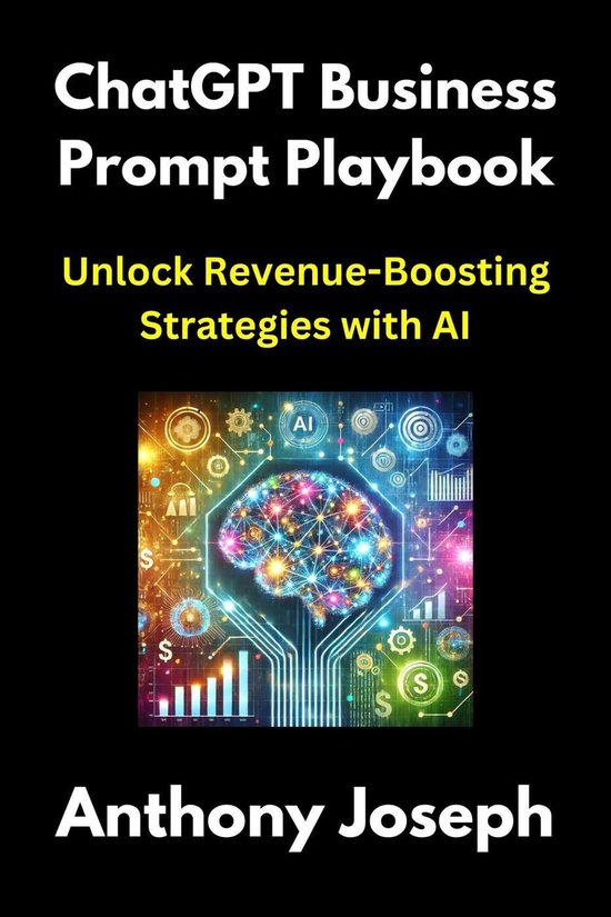 Series 2 - ChatGPT Business Prompt Playbook - Unlock Revenue-Boosting Strategies with... | bol