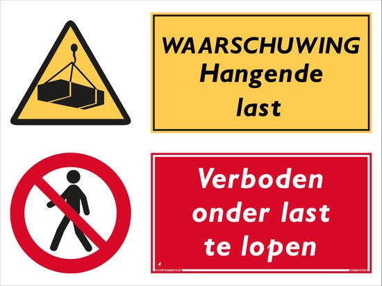 Waarschuwing Hangende last / verboden onder last te lopen ...