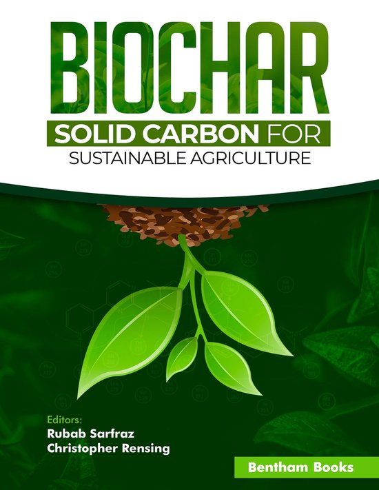 Biochar - Solid Carbon for Sustainable Agriculture (ebook), Rubab Sarfraz |... | bol