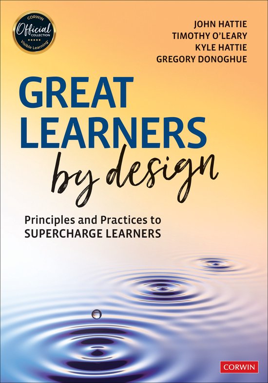 Great Learners by Design, John Hattie | 9781071966389 | Boeken | bol