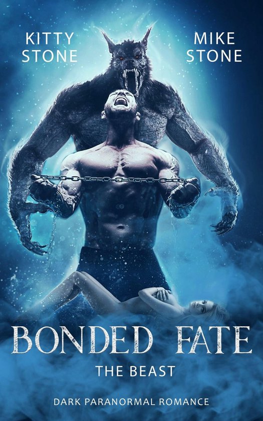 Bonded Fate 2 - Bonded Fate - The Beast (ebook), Kitty Stone | 9783757970345 | Boeken | bol