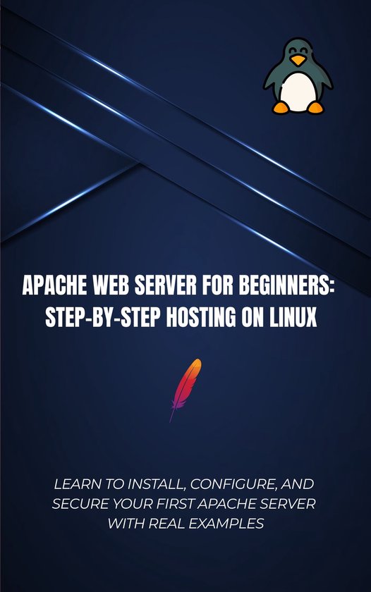 Apache Web Server for Beginners- Step-by-Step Hosting on Linux (ebook), Dargslan |... | bol