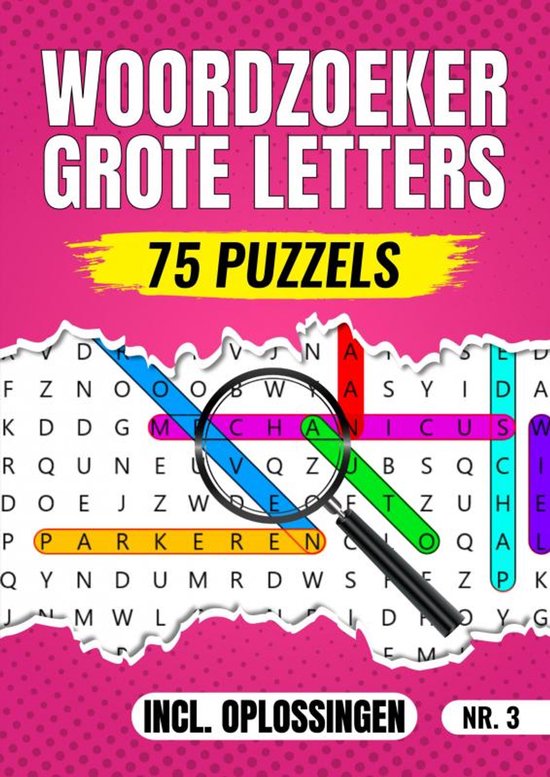 Woordzoeker Grote Letters Nr 3. - 75 Puzzels Incl. Oplossingen ...