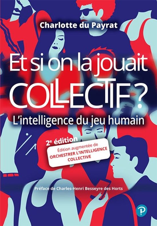 Et si on la jouait collectif ? (ebook), du Payrat | 9782326064614 ...