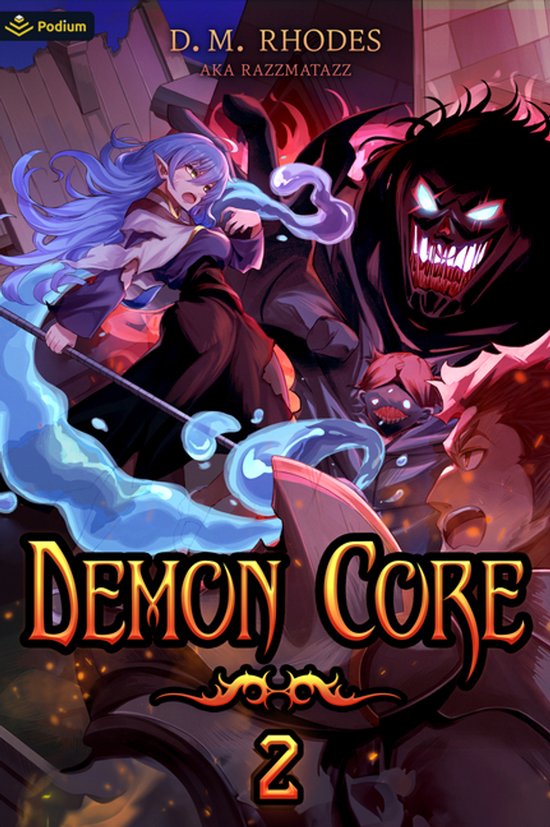 Demon Core- Demon Core 2, D M Rhodes | 9781039442832 | Boeken | bol