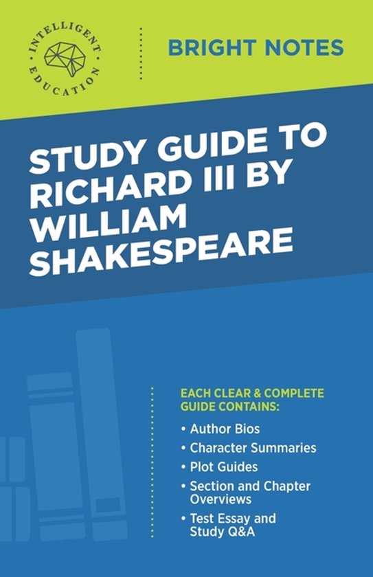 Bright Notes- Study Guide to Richard III by William Shakespeare ...