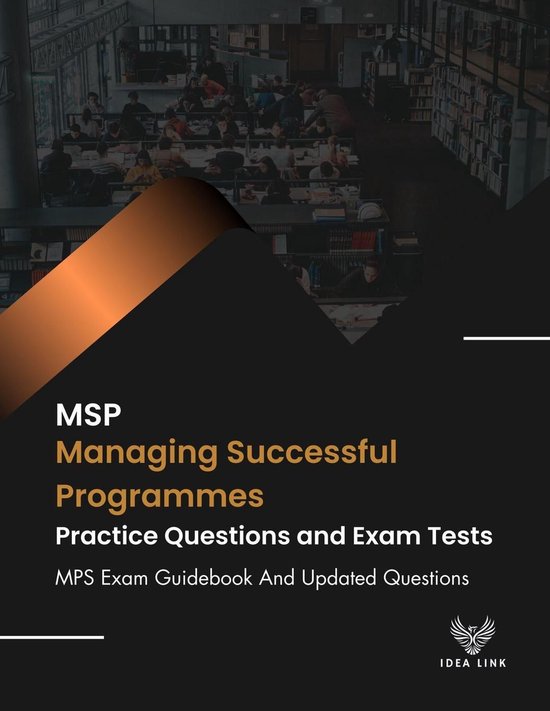 MSP Managing Successful Programmes Practice Questions and Exam Tests ...