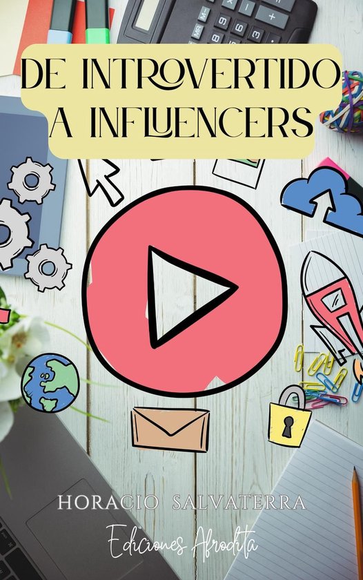 De Introvertido a Influencers (ebook), Horacio Salvaterra ...