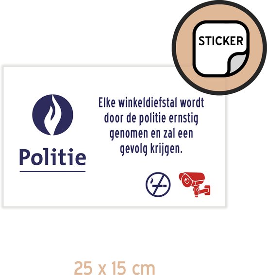 Pictogram/ sticker | Elke winkeldiefstal wordt door de politie ernstig ...