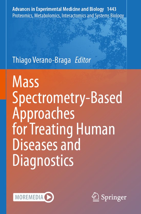 Mass Spectrometry-Based Approaches for Treating Human Diseases and Diagnostics |... | bol