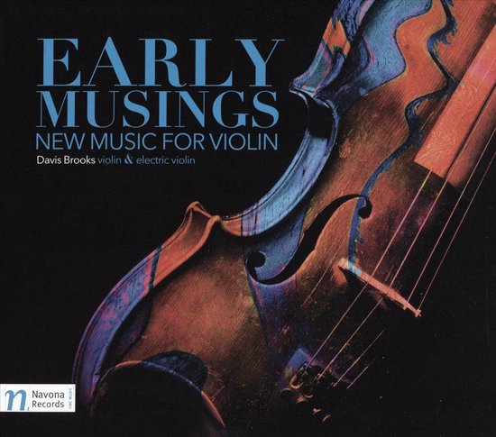 Early Musings: New Music for Violin, Davis Brooks | CD (album) | Muziek ...