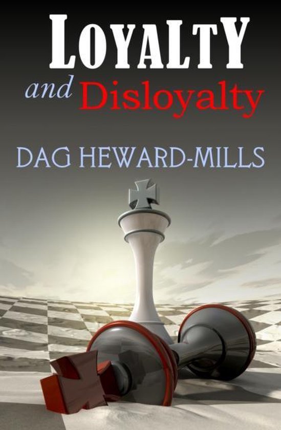 Loyalty & Disloyalty | 9781909278387 | Bishop Dag Heward-Mills | Boeken ...