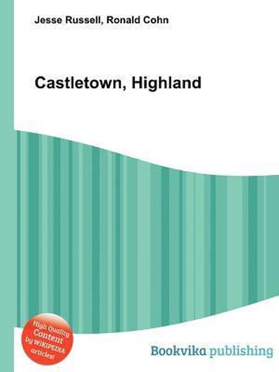 Castletown, Highland, Jesse Russell | 9785510802245 | Boeken | bol.com