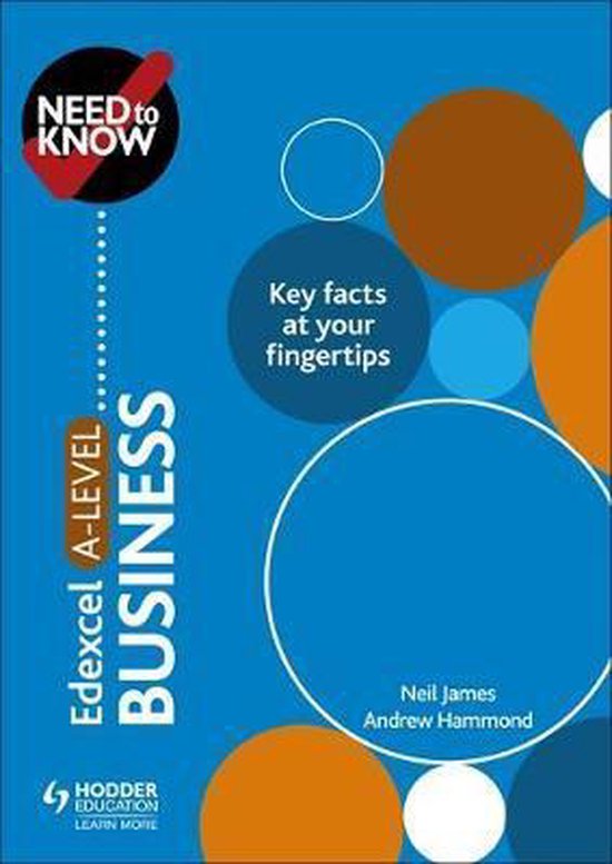 Need to Know: Edexcel A-level Business | 9781510428546 | Neil James ...