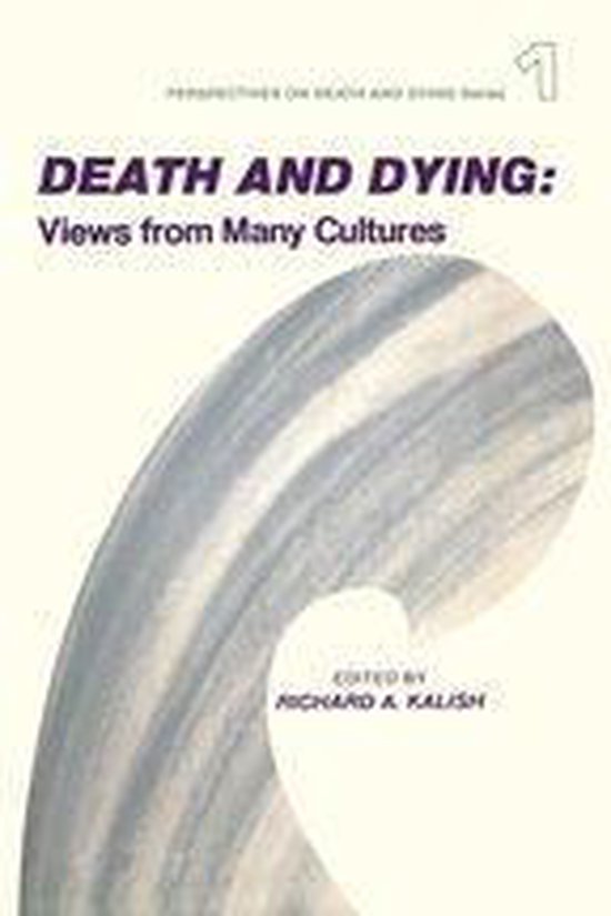 Death and Dying (ebook), Richard Kalish | 9781351844895 | Boeken | bol.com